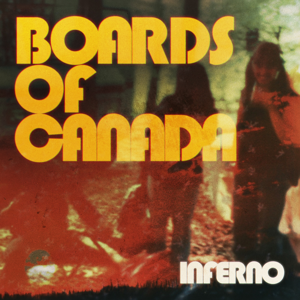 ALBUM REVIEW: Boards of Canada - Inferno - Boolin Tunes